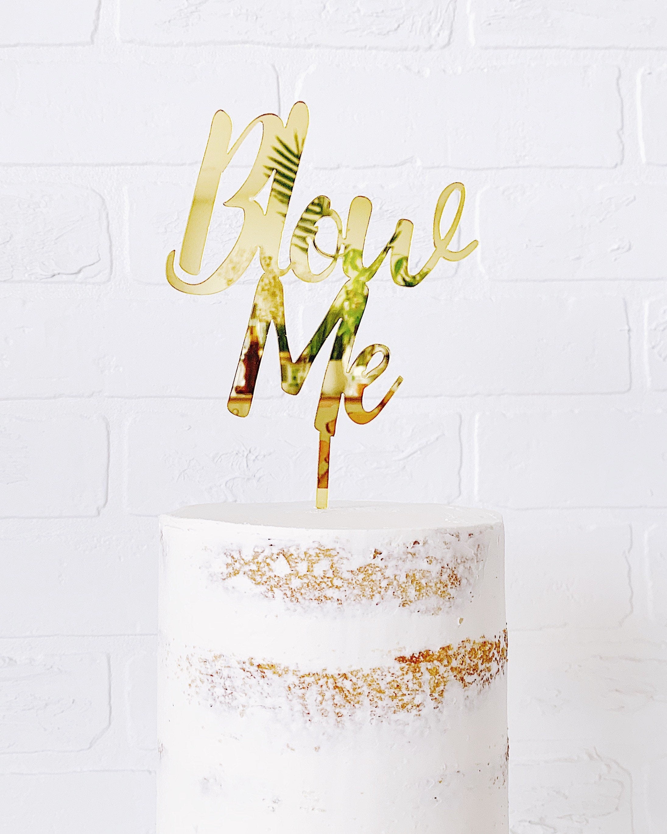"Blow Me" Cake Topper – cakejuliacake